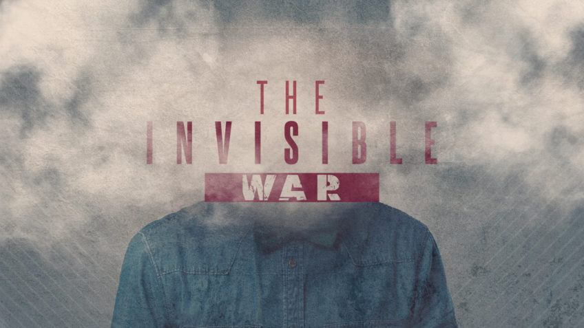 The Invisible War: Part 2 - Gateway Church